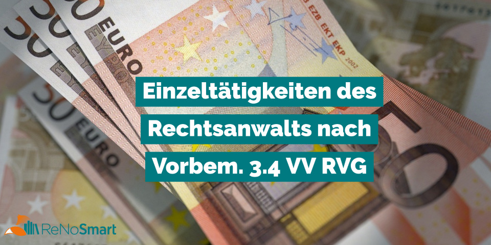 Einzeltätigkeiten des Rechtsanwalts nach Vorbem. 3.4 VV RVG - Alles für ...