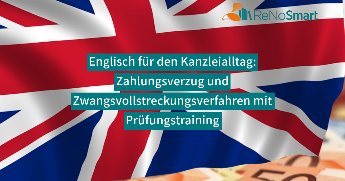 Englisch für den Kanzleialltag: Zahlungsverzug und ...
