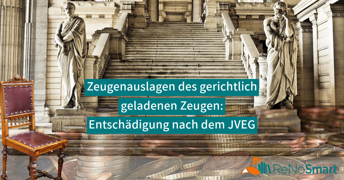 Zeugenauslagen des gerichtlich geladenen Zeugen: Entschädigung nach dem ...