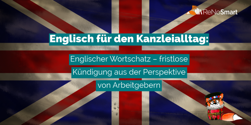Englisch für den Kanzleialltag: Englischer Wortschatz – fristlose ...