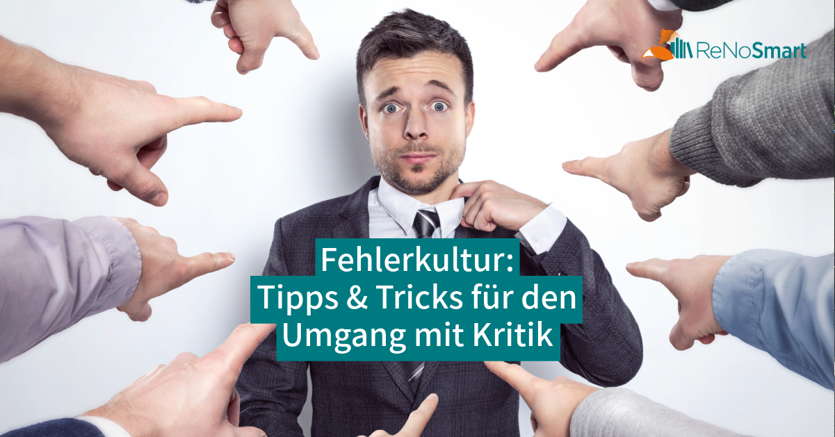 Fehlerkultur: Tipps & Tricks für den Umgang mit Kritik - Alles für ReNos