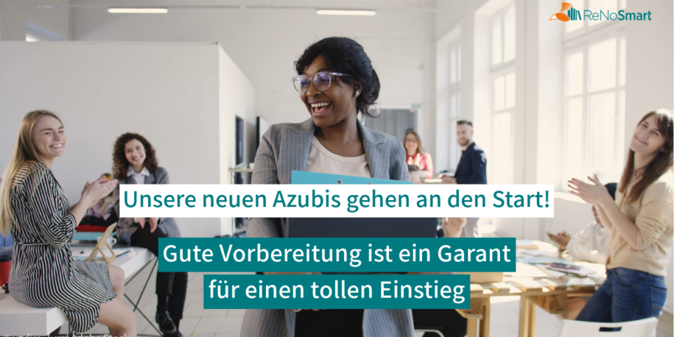 Unsere neuen Azubis gehen an den Start! Gute Vorbereitung ist ein ...